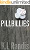 Pillbillies - Kindle edition by K.L Randis. Literature & Fiction Kindle ...