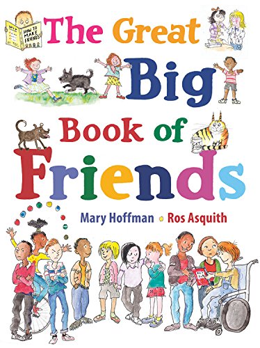 The Great Big Book of Friends: Hoffman, Mary, Asquith, Ros ...