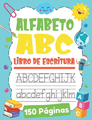 Alfabeto ABC Libro de Escritura: Aprendiendo a Escribir Letras para ...