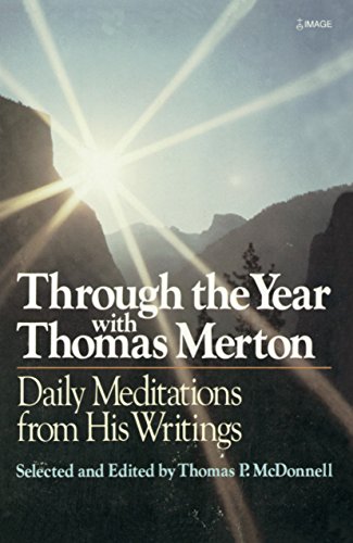 Amazon - Through the Year With Thomas Merton: Daily Meditations from ...