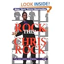 Rock This!: Chris Rock: 9780786885602: Amazon.com: Books