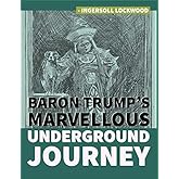Amazon.com: The Complete Baron Trump Adventure Collection: Travels and ...