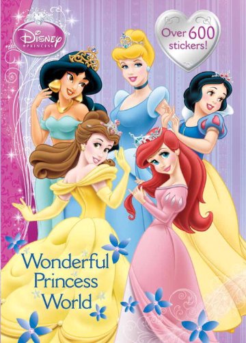 Wonderful Princess World (Disney Princess) : Golden Books Publishing ...