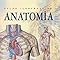 Atlas Ilustrado de Anatomia | Amazon.com.br