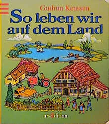 So Leven Wir Auf Dem Land: 9783760772059: Amazon.com: Books