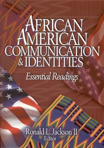 African American Communication & Identities: Essential Readings ...