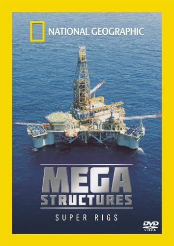 National Geographic - Megastructures Super Rigs DVD: Amazon.co.uk: DVD ...