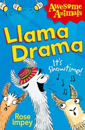 Llama Drama (Awesome Animals) eBook: Rose Impey, Ali Pye: Amazon.ca ...