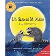 Un beso en mi mano (The Kissing Hand Series) (Spanish Edition): Penn ...