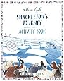 Shackleton's Journey: Amazon.co.uk: William Grill: 9781909263109: Books