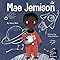Mae Jemison: A Kid's Book About Reaching Your Dreams (Mini Movers and ...