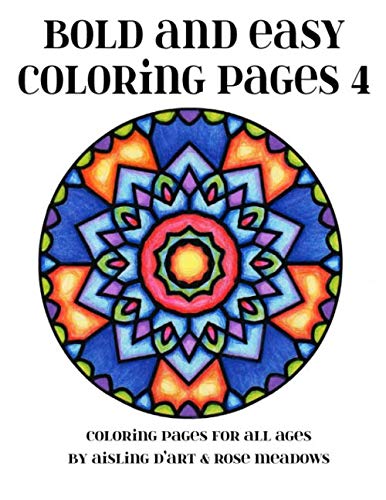 Bold And Easy Coloring Pages 4: Coloring Pages For All Ages on Galleon ...