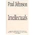 Amazon.com: Intellectuals: From Marx and Tolstoy to Sartre and Chomsky ...