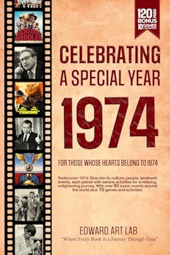 Celebrating Special Year 1974 Book: The Year You Wear Born or Married ...