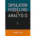 Simulation Modeling and Analysis (Mcgraw-hill Series in Industrial ...
