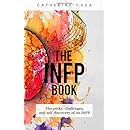 Amazon.com: The INFP Book: The perks, challenges, and self-discovery of ...