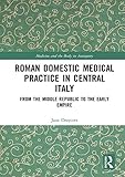 Roman Medicine - Ancient History Encyclopedia