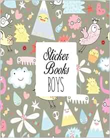 Sticker Book Boys: Blank Sticker Book For Kids 8x10 100 pages (Volume 1 ...