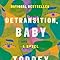 Amazon.com: Detransition, Baby: A Novel: 9780593133378: Peters, Torrey ...