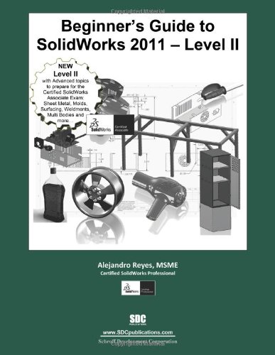 Beginner's Guide to SolidWorks Level II - 9781585036516 | SlugBooks
