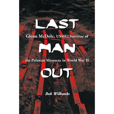 Last Man Out: Survivor of Palawan Massacre - WW II Philippines | Ubuy