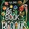 Big Book of Blooms (The Big Book Series): Zommer, Yuval, Biondi, Elisa ...