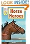Amazon.com: Horse Heroes: True Stories Of Amazing Horses (DK Readers ...