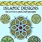 Islamic Designs for Artists and Craftspeople (Dover Pictorial Archive ...
