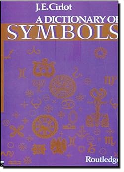 Amazon.com: A Dictionary of Symbols (9780415036498): J. C. Cirlot: Books