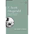The Short Stories of F. Scott Fitzgerald: Fitzgerald, F. Scott: 9780684842509: Amazon.com: Books