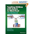 Teaching Children with Autism to Mind-Read: The Workbook: Julie A ...
