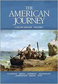 Amazon.com: The American Journey, Volume 1 + Myhistorylab Access With ...
