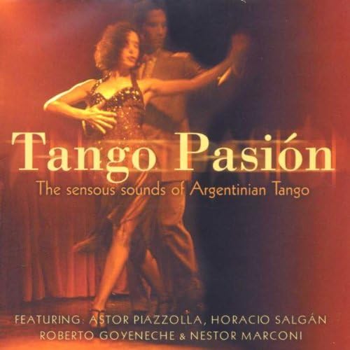 Argentina - Tango Pasion: the Sensuous Sounds of Argentinian Tango ...