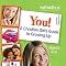 You! A Christian Girl's Guide to Growing Up (Faithgirlz): Rue, Nancy N ...