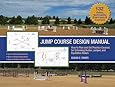 Jump Course Design Manual: How to Plan and Set Practice Courses for ...
