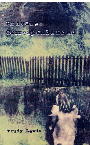 Amazon.com: Private Correspondences: 9780810150416: Lewis, Trudy: Books