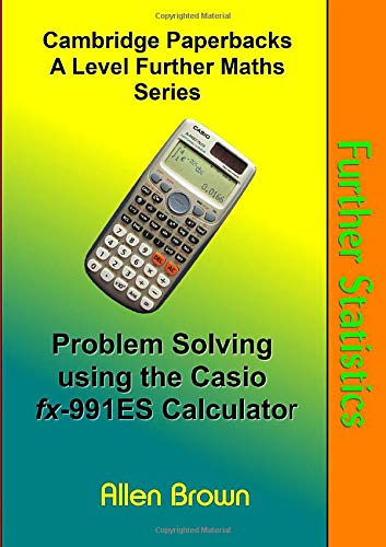 More Matrices And Complex Numbers Problem Solving Using The Casio Fx 3766