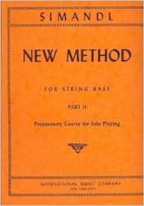 Amazon.com: Simandl: New Method for String Bass, Part II: Franz Simandl ...
