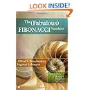The Fabulous Fibonacci Numbers, Alfred S. Posamentier, Ingmar Lehmann - Amazon.com