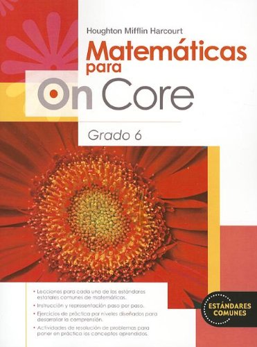 Houghton Mifflin Harcourt Matemáticas para On Core: Student Edition Grade 6 (Spanish Edition ...