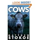Cows: Mr Matthew Stokoe: 9780987453662: Amazon.com: Books