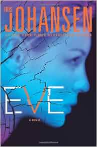 Eve: Iris Johansen: Amazon.com: Books