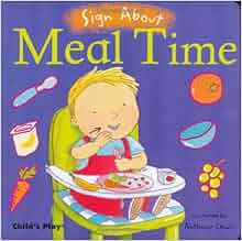 Meal Time (Sign About): Anthony Lewis: 9781846430305: Amazon.com: Books
