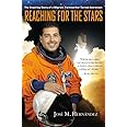 Reaching for the Stars: The Inspiring Story of a Migrant Farmworker ...