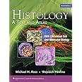 Histology: A Text and Atlas, with Correlated Cell and Molecular Biology ...