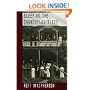 Sleeping the Churchyard Sleep: Rett MacPherson: 9780990839200: Amazon ...