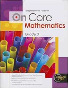 Houghton Mifflin Harcourt On Core Mathematics: Student Workbook Grade 3: HOUGHTON MIFFLIN ...