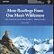 More Readings from One Man's Wilderness: The Journals of Richard L ...