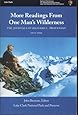 More Readings from One Man's Wilderness: The Journals of Richard L ...