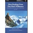 More Readings from One Man's Wilderness: The Journals of Richard L ...